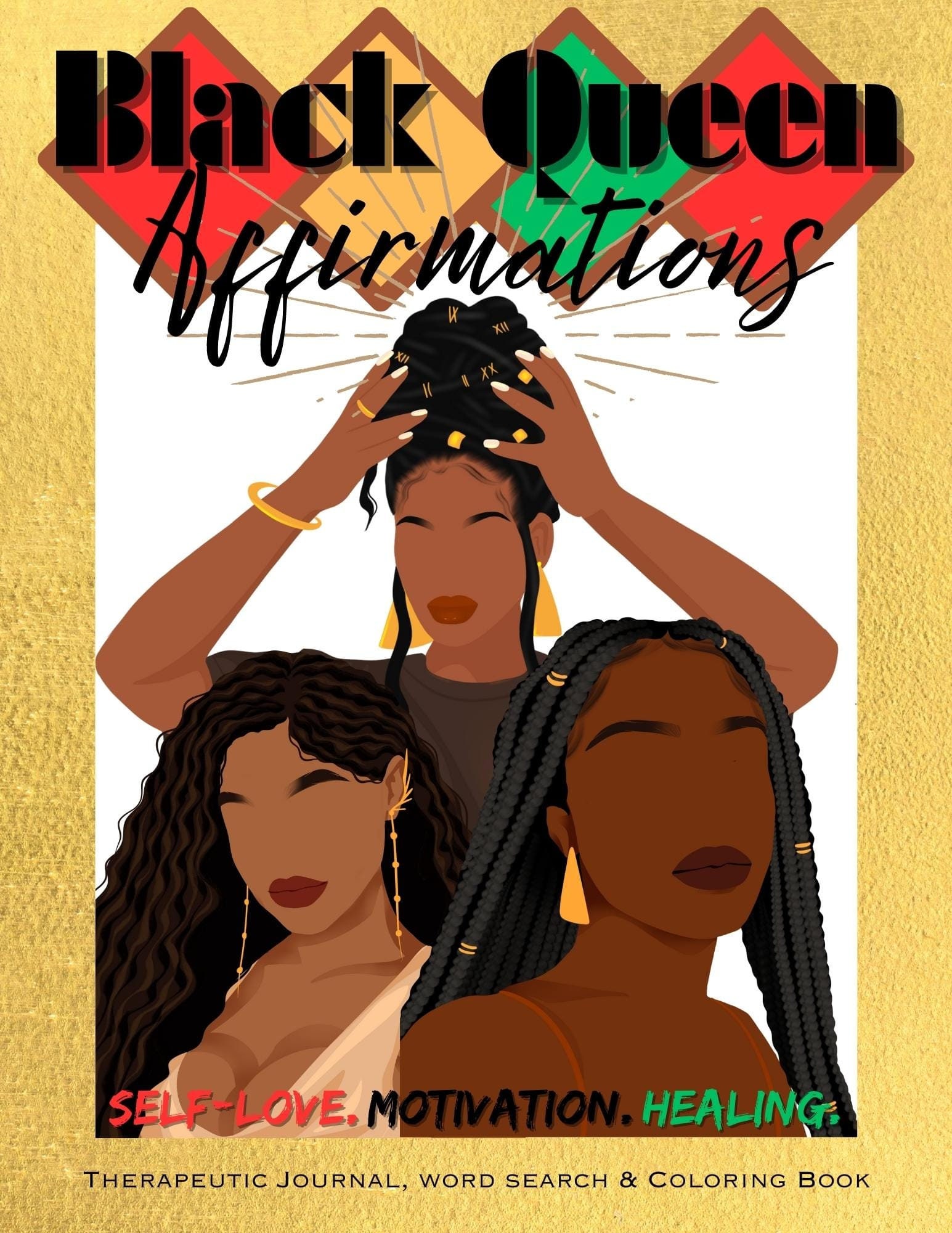 Black Queen Affirmations Self-love Motivation Healing: Therapeutic ...