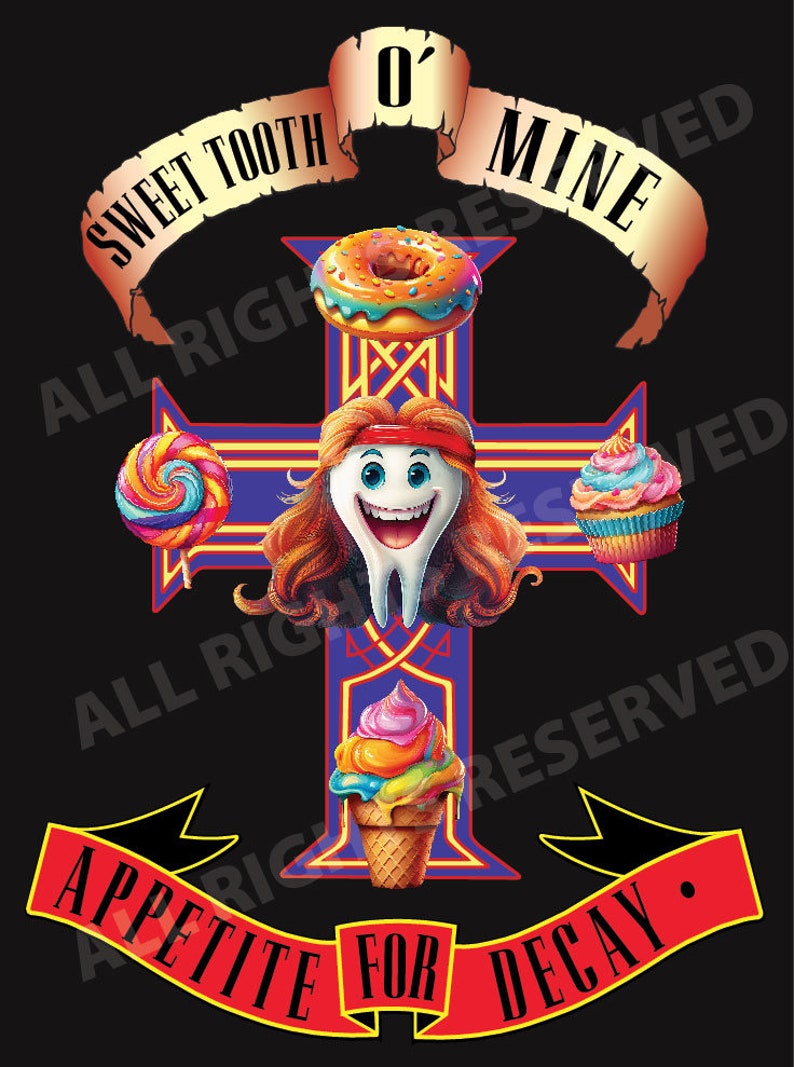 Sweet Tooth O' Mine Dentist Appetite for Decay -shirt- Funny Unique ...