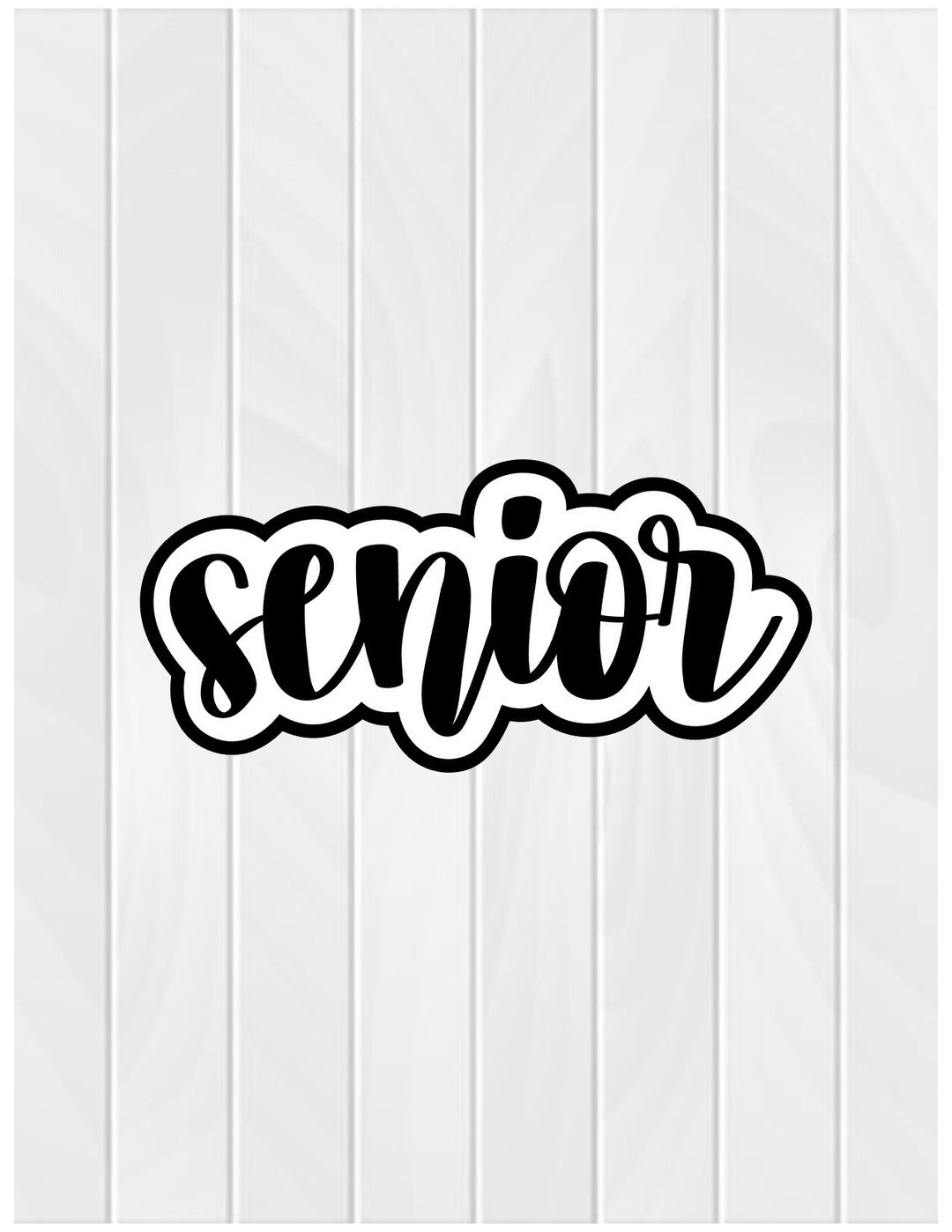 Cookie Cutter Stamp SENIOR #1 2" 2.5" 3" 3.5" 4" 4.5" 5" 3D Printed ...