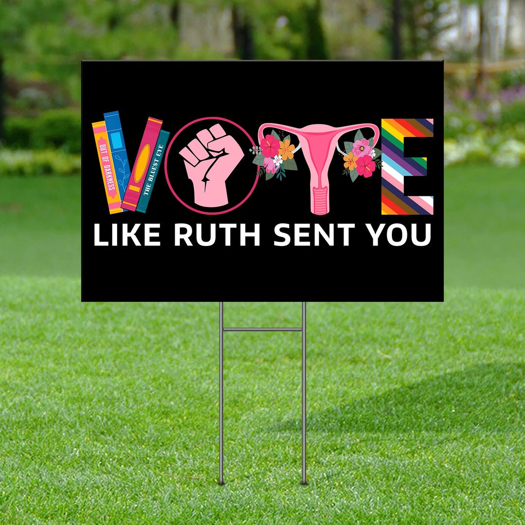 Kamala 2024 Yard Sign, Vote Like Ruth Sent You Yard Sign, Empowering ...