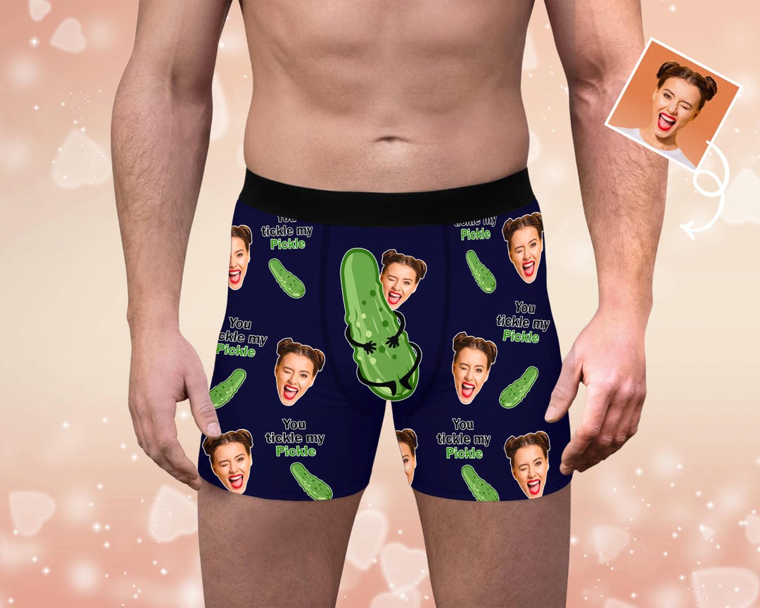 Personalized You Tickle My Pickle Boxer, Customized Face Underwear ...