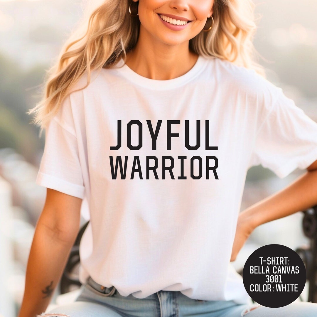 Minimalist Woman Shirt Joyful Warrior T-shirt Self-expression Tee Gift ...