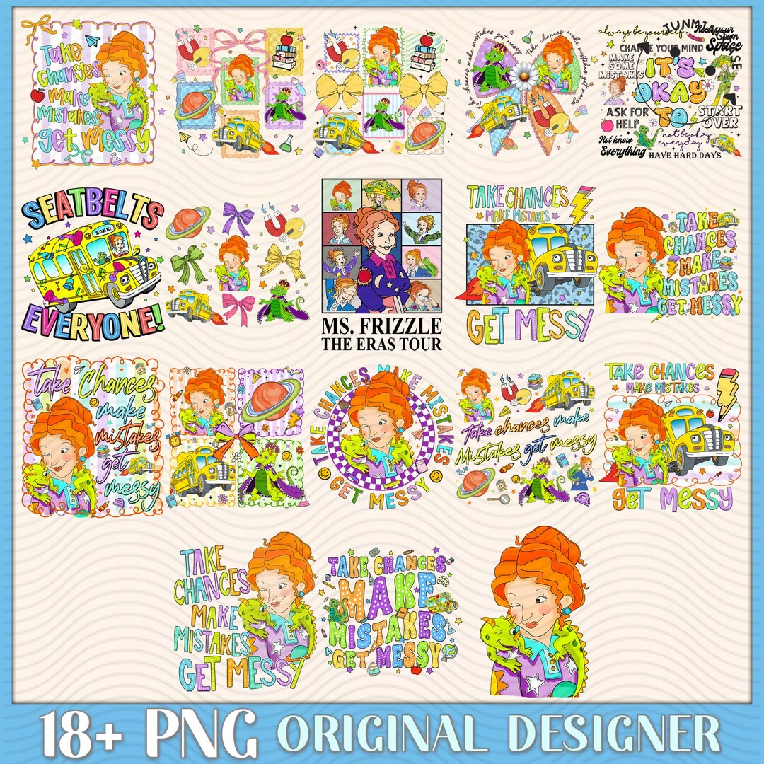 15+ Take Chances Make Mistakes Get Messy Png Bundle, Teacher Gift Png ...
