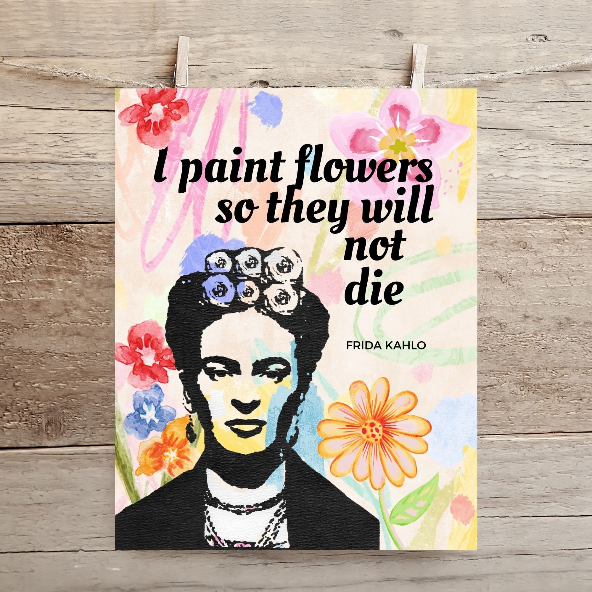Frida Kahlo Quote Wall Art for Your Art Classroom or Homeschool, Gift ...