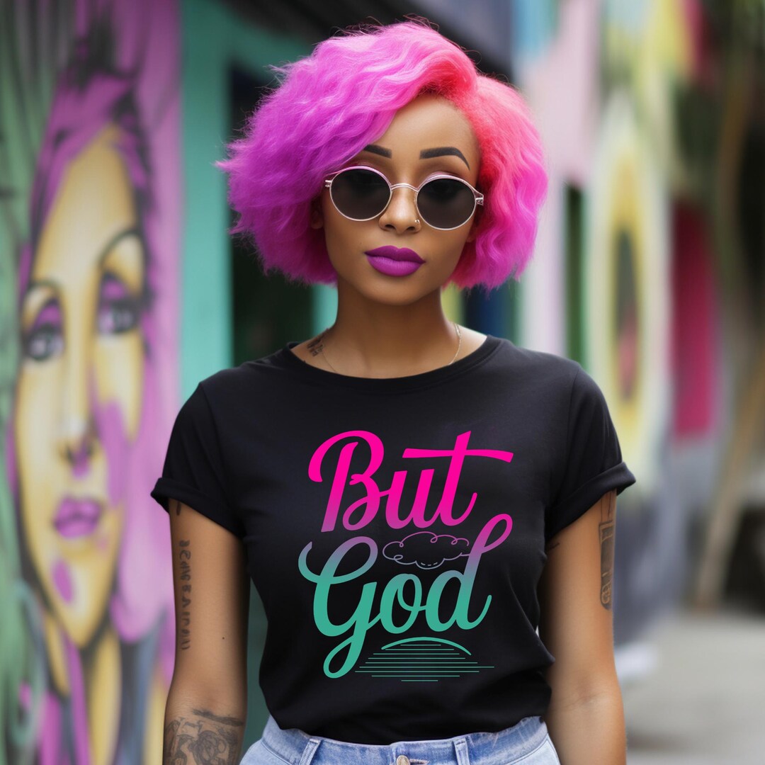 But God PNG, but God Svg, Inspirational PNG, Faith Svg, Faith Png ...
