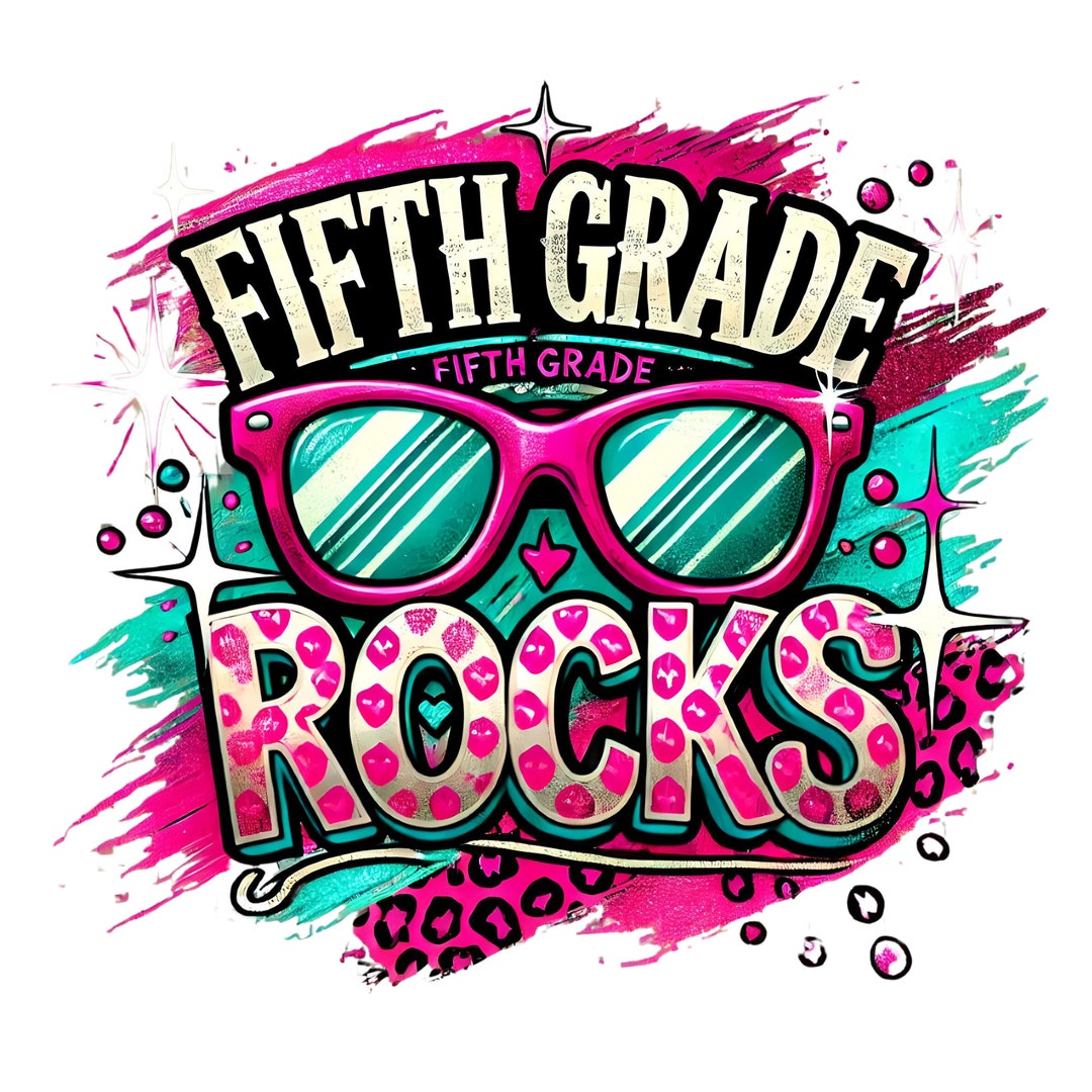 Fifth Grade Rocks PNG, Fifth Grade Sublimation, Kids PNG, School ...