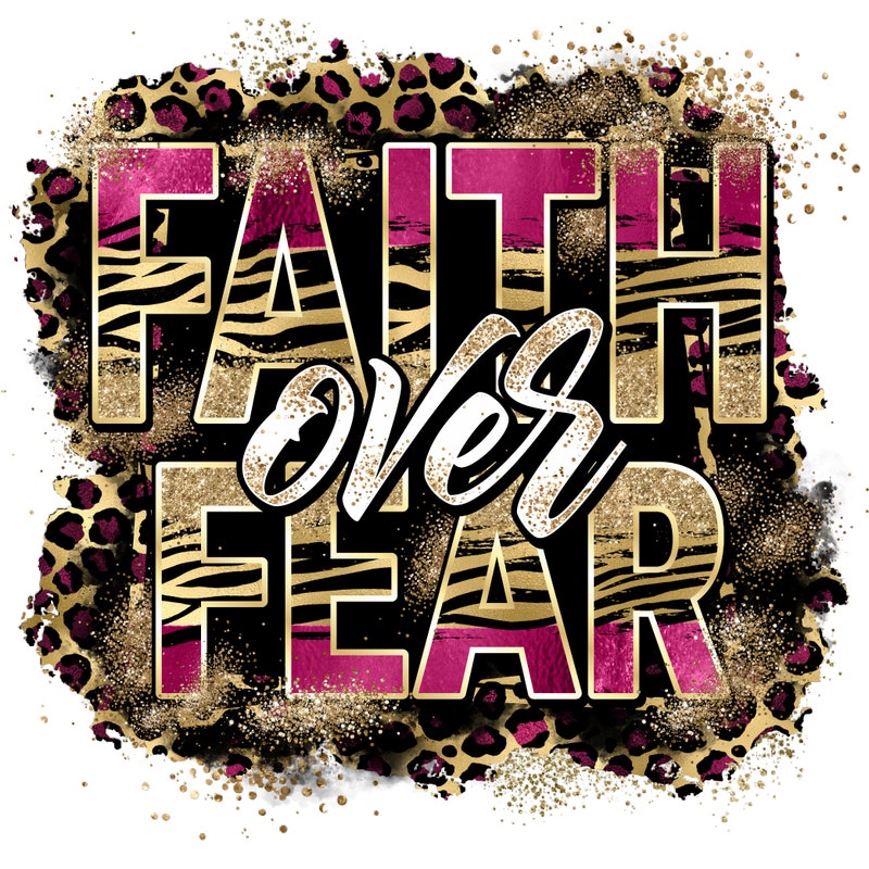 Faith Over Fear Png - Etsy