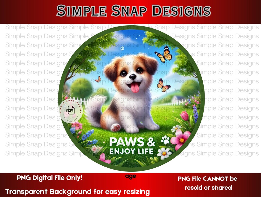 Paws and Enjoy Life PNG, Cute Puppy Digital Download, Inspirational Dog ...