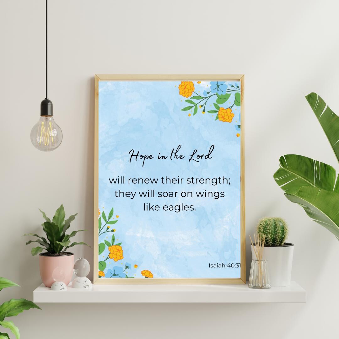 Those Who Hope in the Lord | Isaiah 40:31 | Christian Wall Art | Bible ...