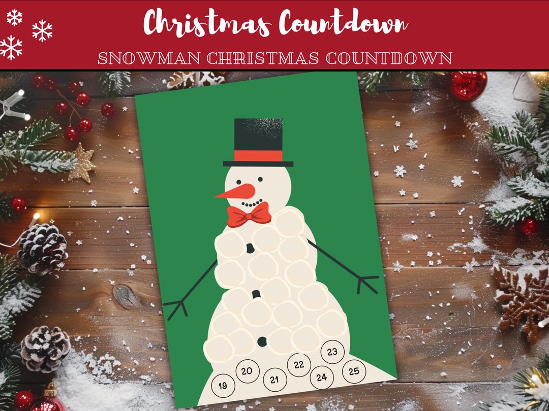 Snowman Christmas Countdown – Printable Advent Calendar for Kids ...
