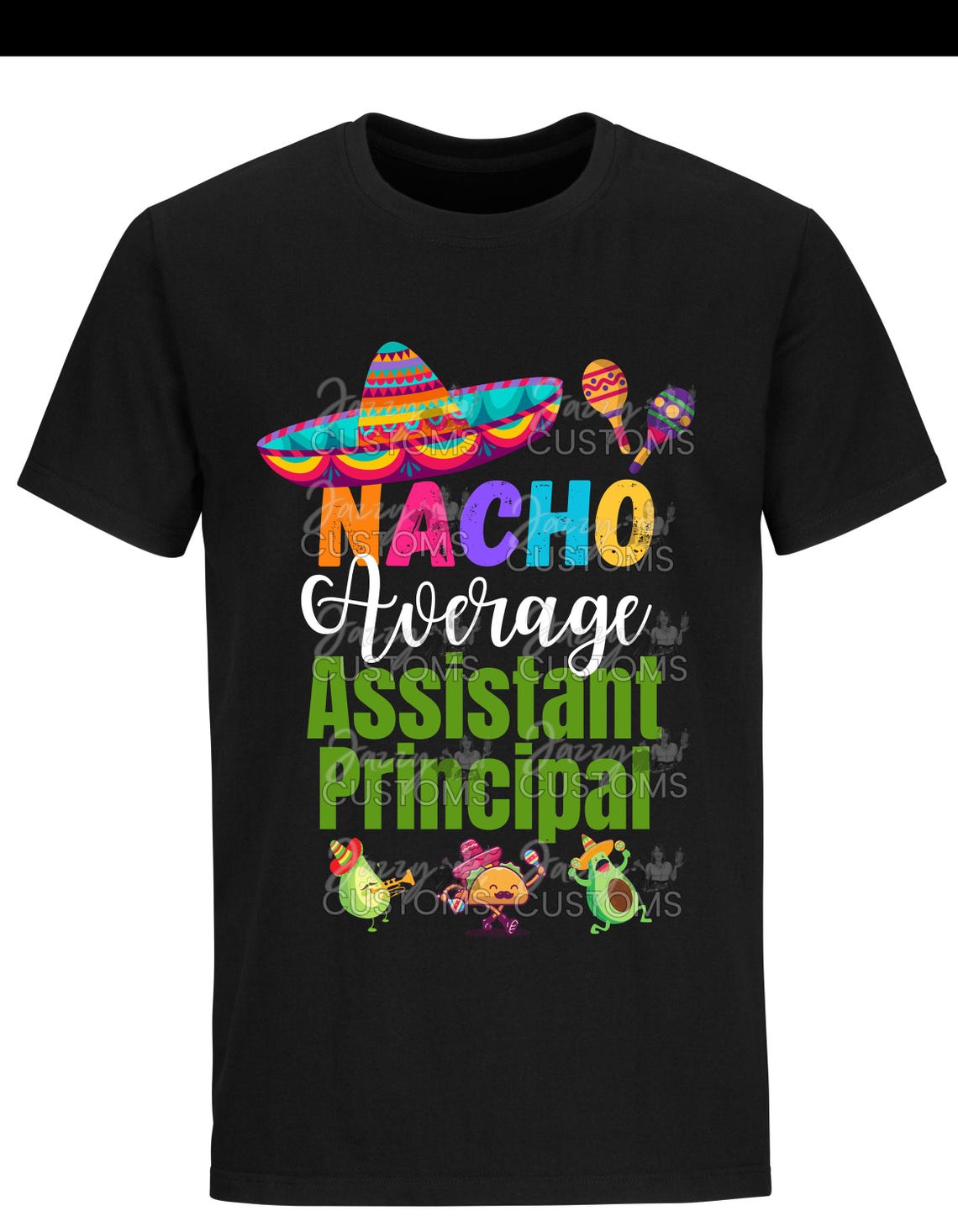 Nacho Average Assistant Principal T-shirt - Etsy