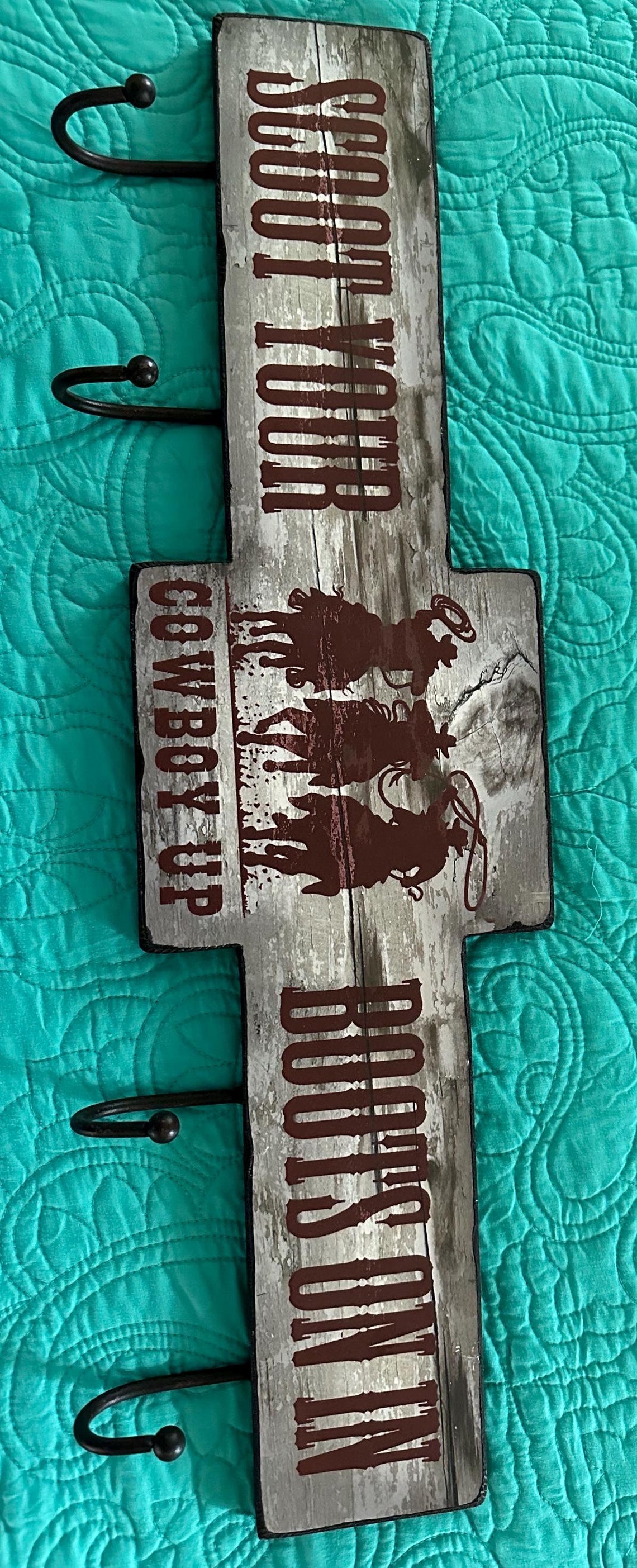 Cowboy up Sign With 3 Hooks Horses Scoot Your Boots Hang Your Cowboy ...