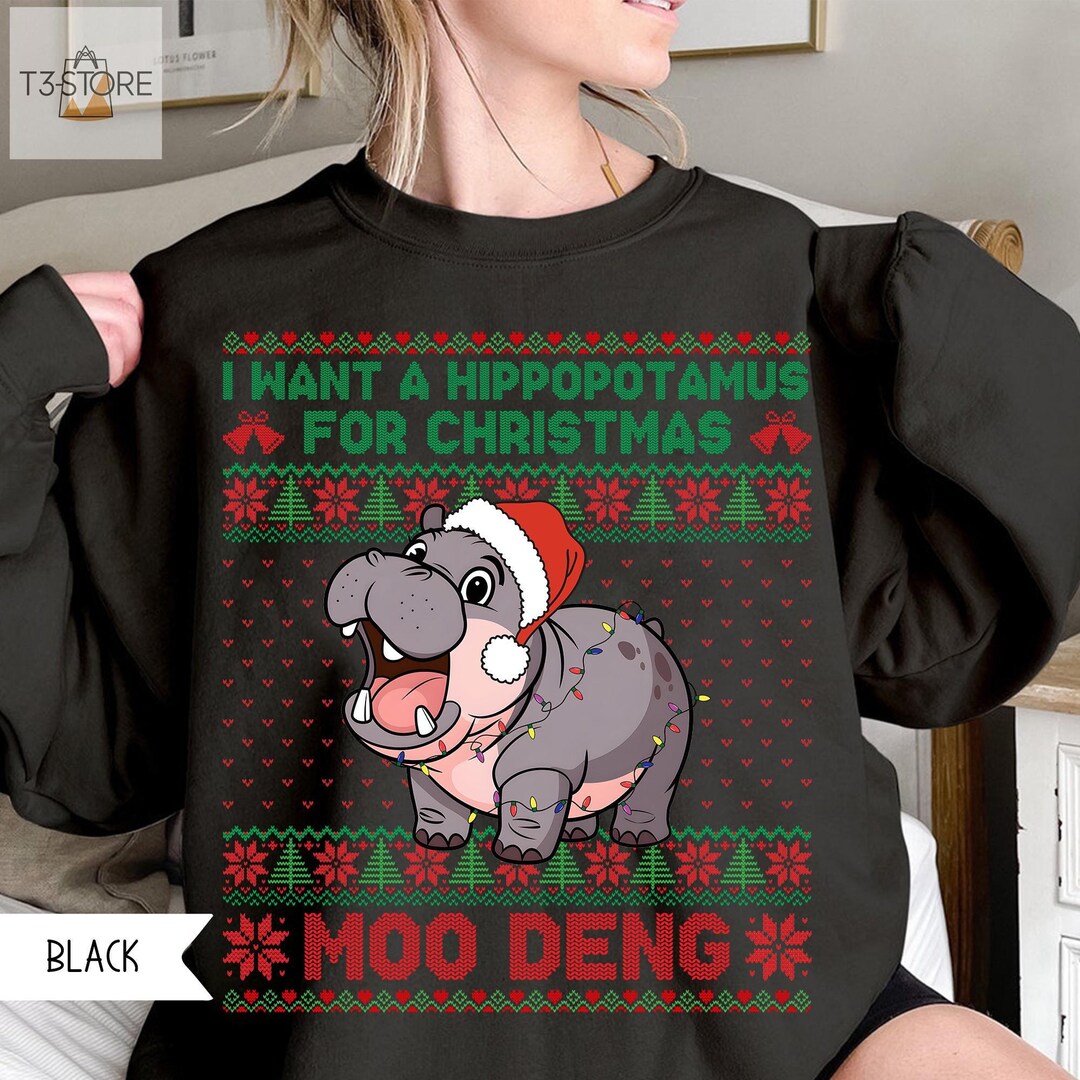 Christmas Moo Deng Shirt, I Want A Hippopotamus for Christmas ...