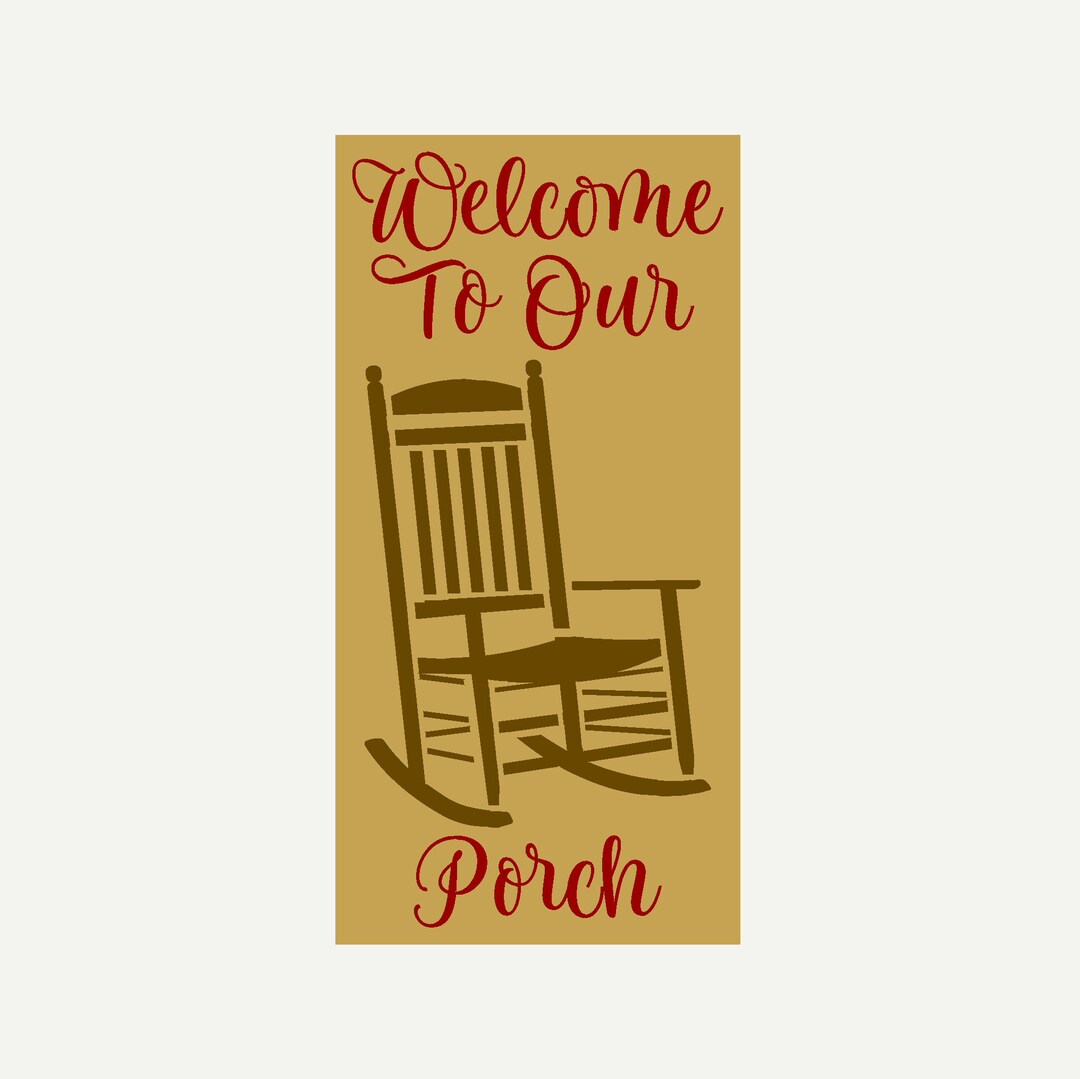 Welcome to Our Porch REUSABLE STENCIL , 12"x24", DIY Mylar Sign ...