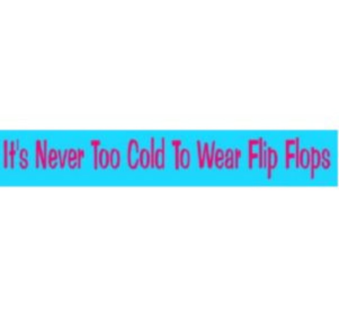 STENCIL 4654 C 4x24 Its Never Too Cold to Wear - Etsy UK