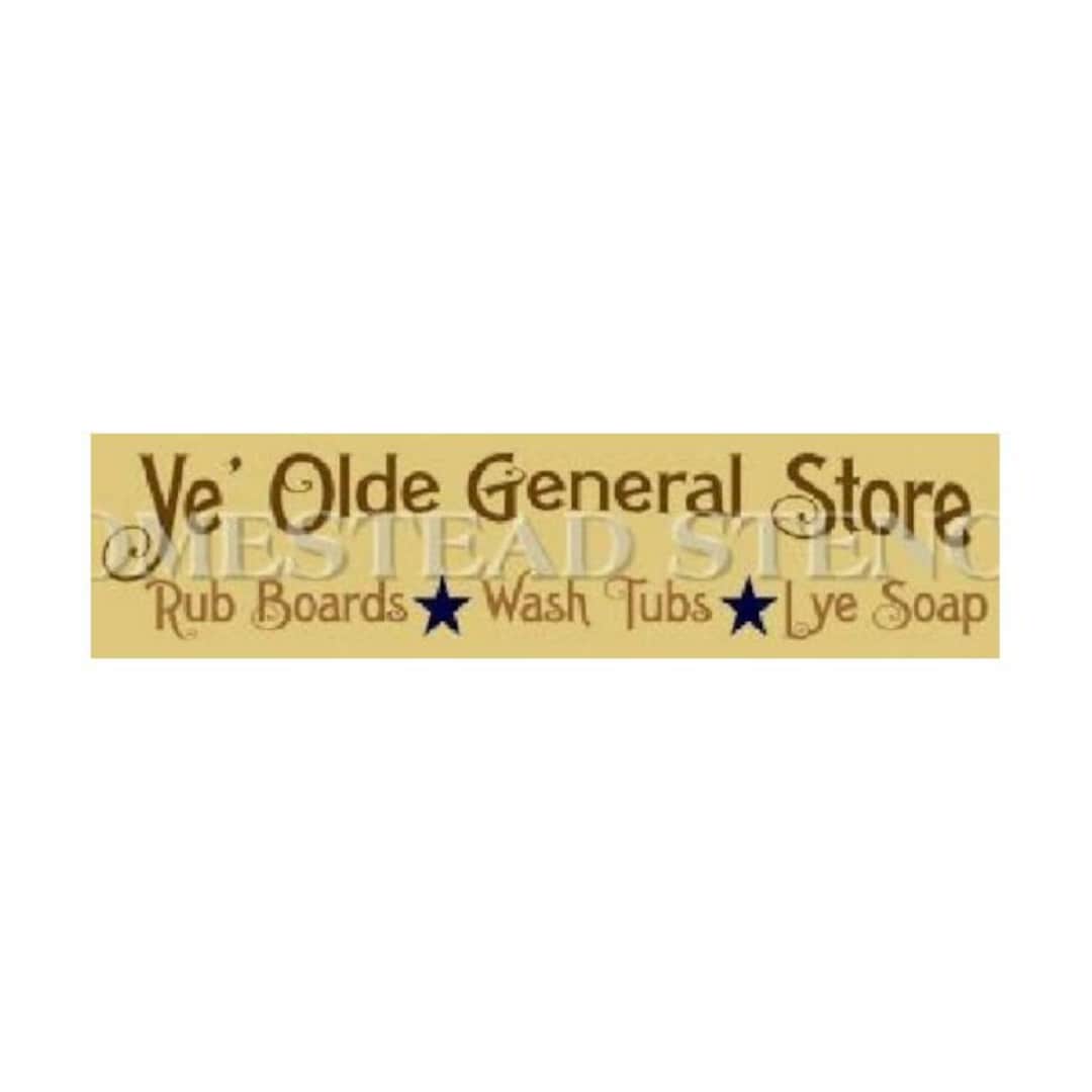 Ye Olde General Store Reusable Stencil, Craft Stencil, DIY Sign ...