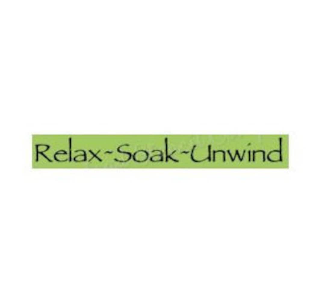STENCIL, 8545 D, 4"x30", Relax Soak Unwind, Craft Stencil, Wall Stencil ...