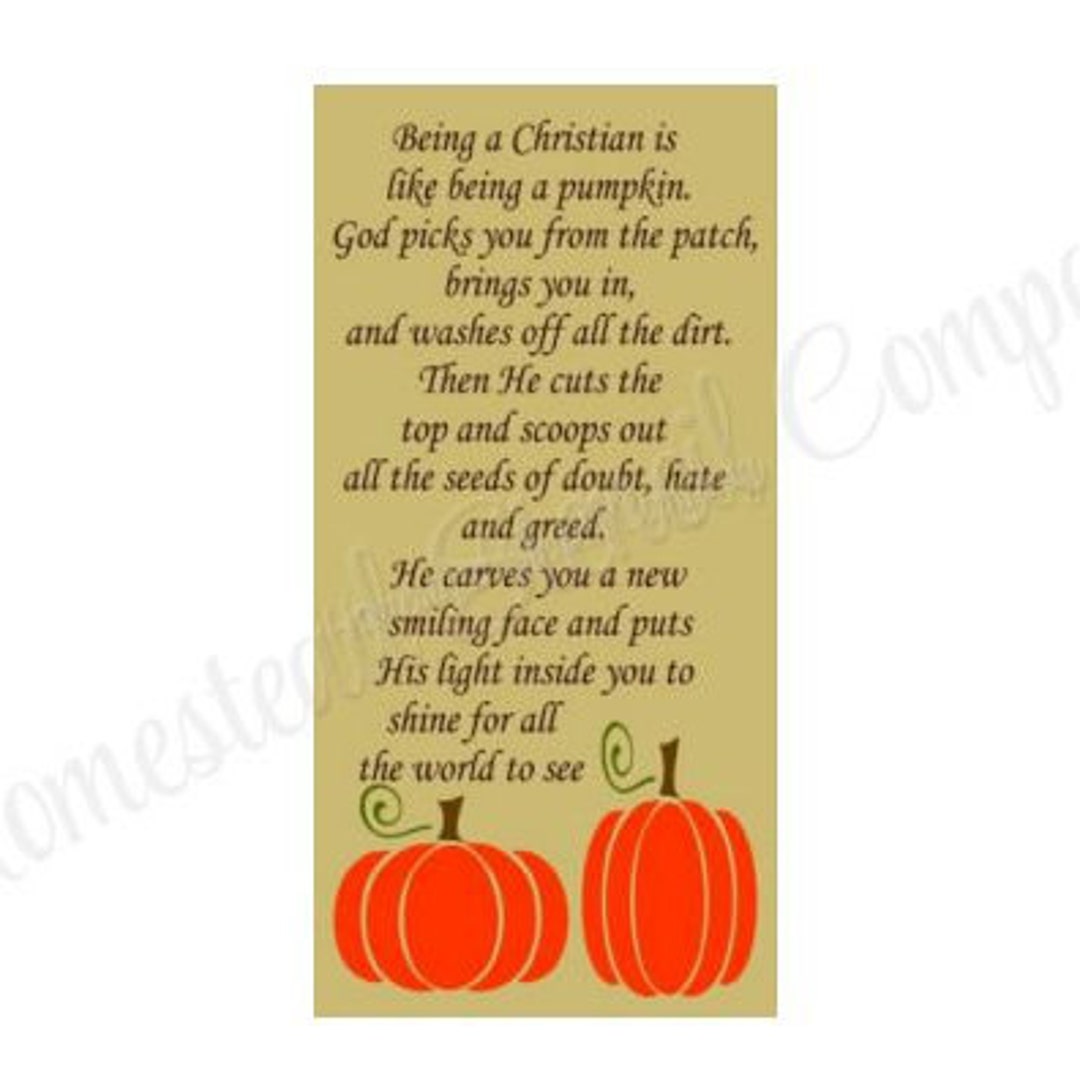 Stencil, 8592 N, 12"x24", Being a Christian is Like Being a Pumpkin ...