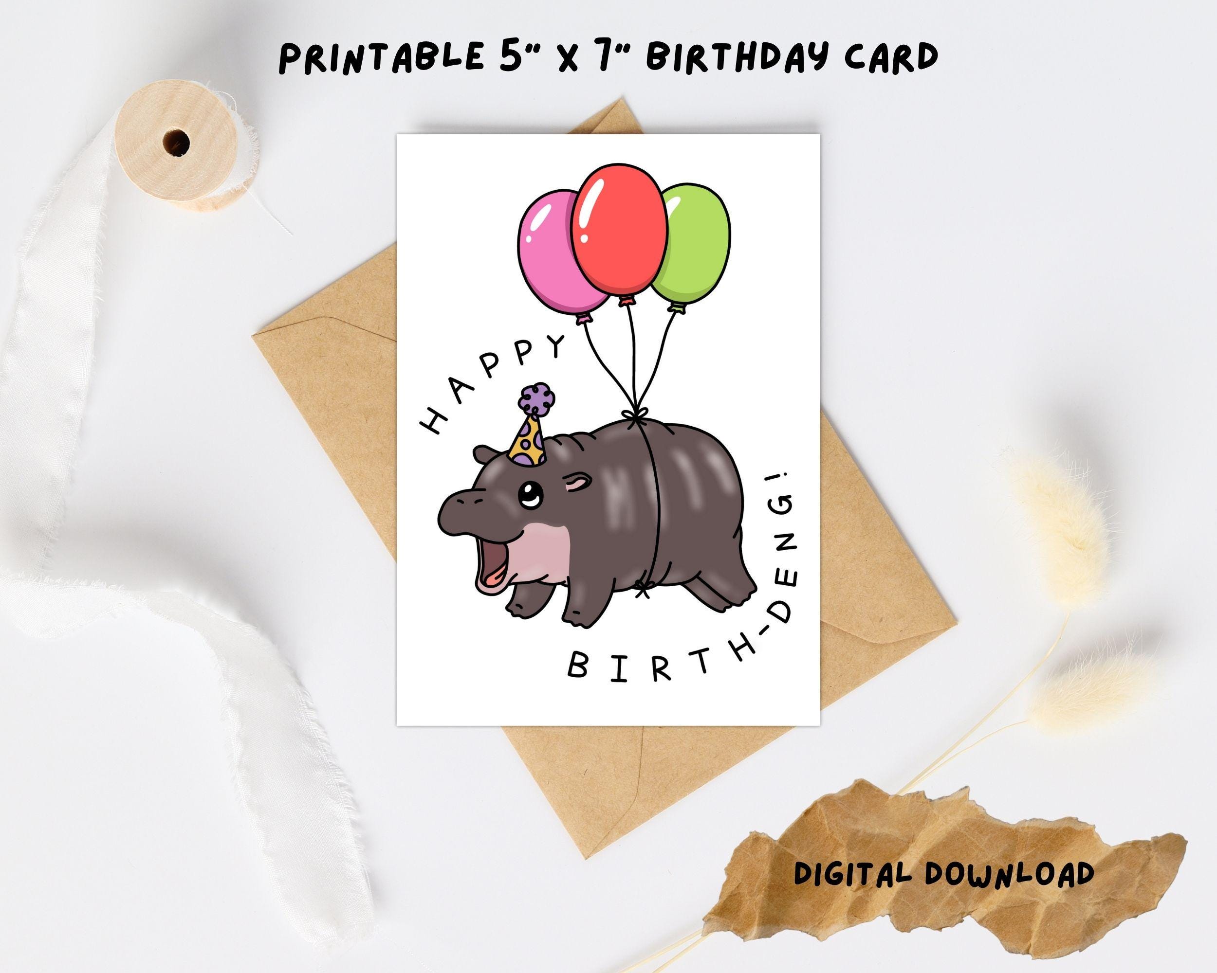 Moo Deng Printable Birthday Card | Digital Download | 5 X 7 Greeting ...