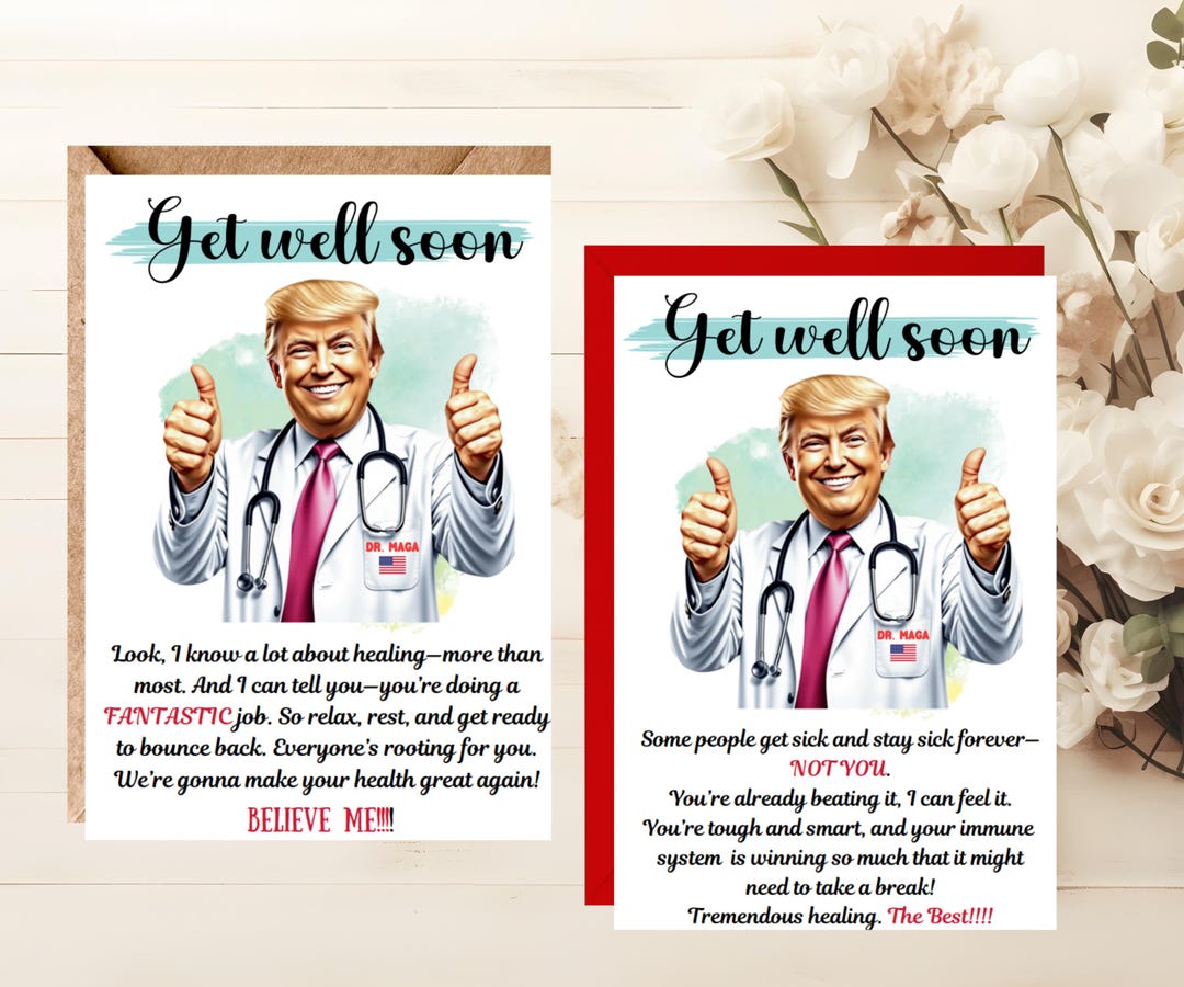 Trump Get Well Card: MAGA Humor, Conservative Gift - Etsy