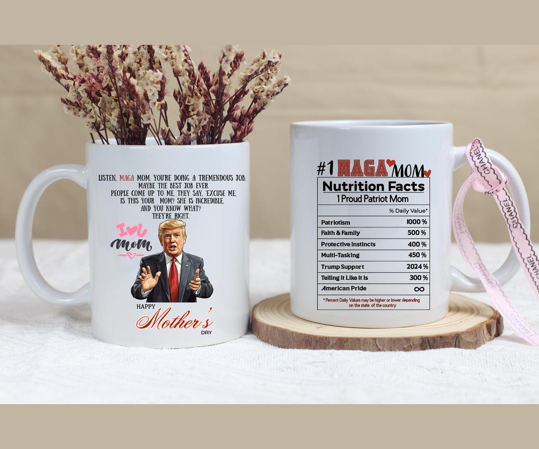 Trump Mother’s Day Mug, Trump Mom Gift, Proud Patriot Mom Mug, Funny ...