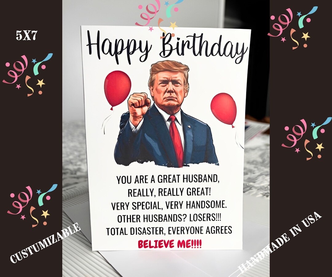 Trump Birthday Card, Customizable 5x7 Funny Donald Trump Greeting Card ...
