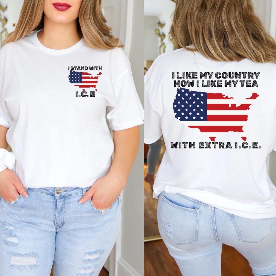 I Like My Country How I Like My Tea, With Extra ICE Shirt, Funny Trump ...