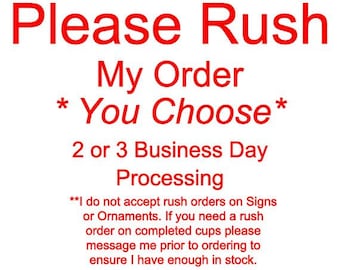 Rush My Order/rush Processing Time/add On - Etsy