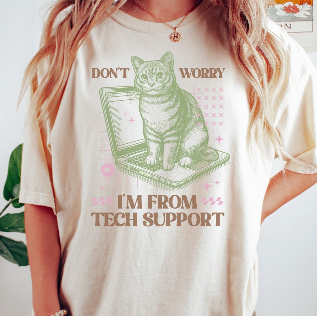 Vintage Don't Worry I'm From Tech Support Shirt Retro Funny Cat Shirt,vintage Cat Tshirt,cat ...