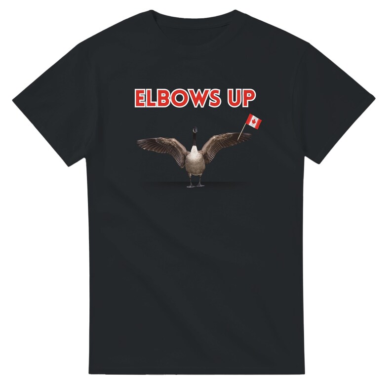 Elbows Up! Show Your Canadian Spirit With This Funny Canada Goose ...