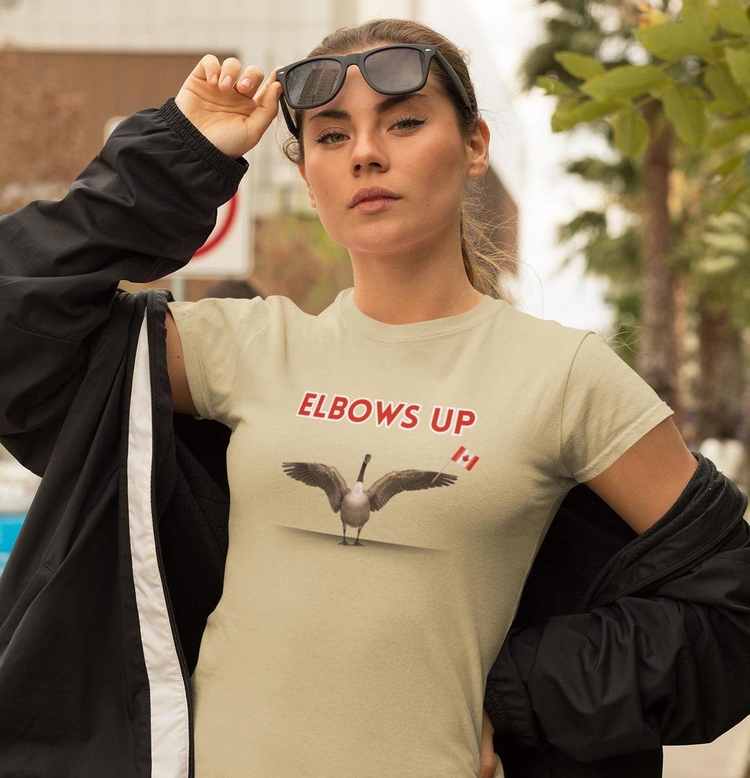 Elbows Up! Show Your Canadian Spirit With This Funny Canada Goose ...