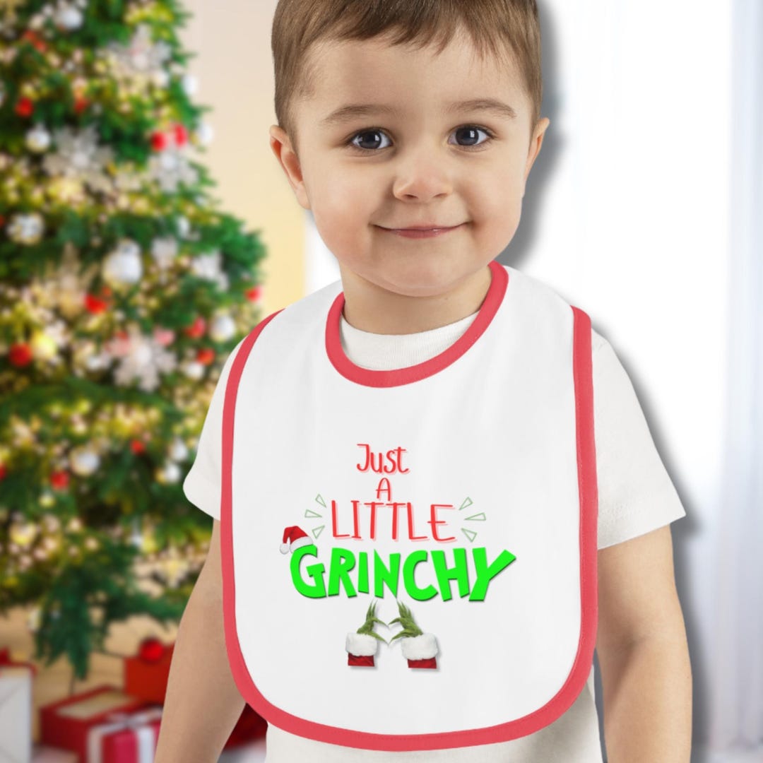 Baby Bib, Cute Christmas Grinch Bib With Quote 'just A Little Grinchy ...