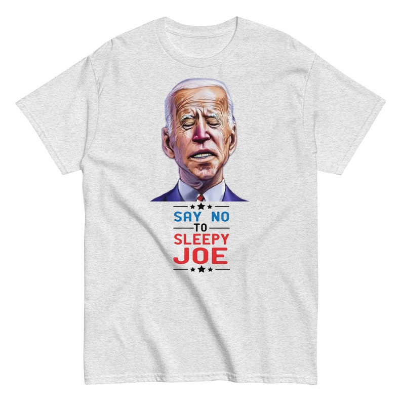 Funny Joe Biden Sleepy Joe Unisex Classic Tee Streetwear Trendy Hip ...