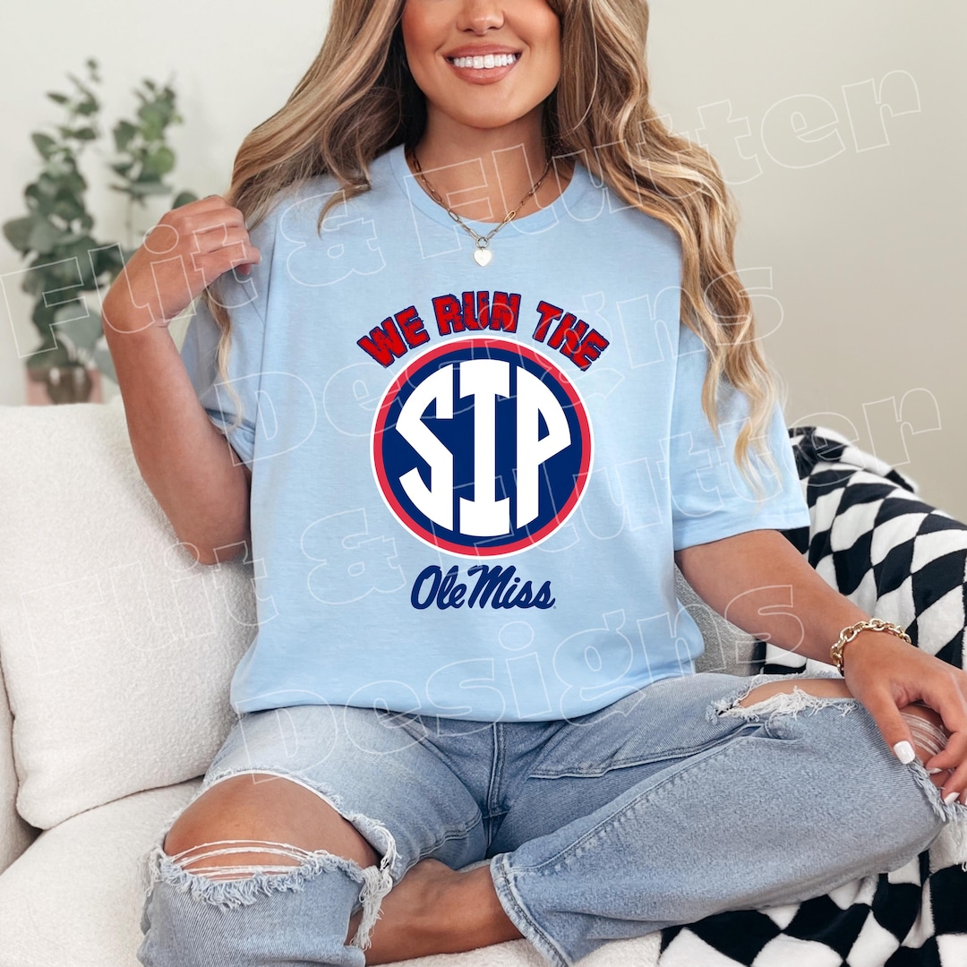 We Run the SIP Ole Miss Rebels Hotty Toddy - Etsy