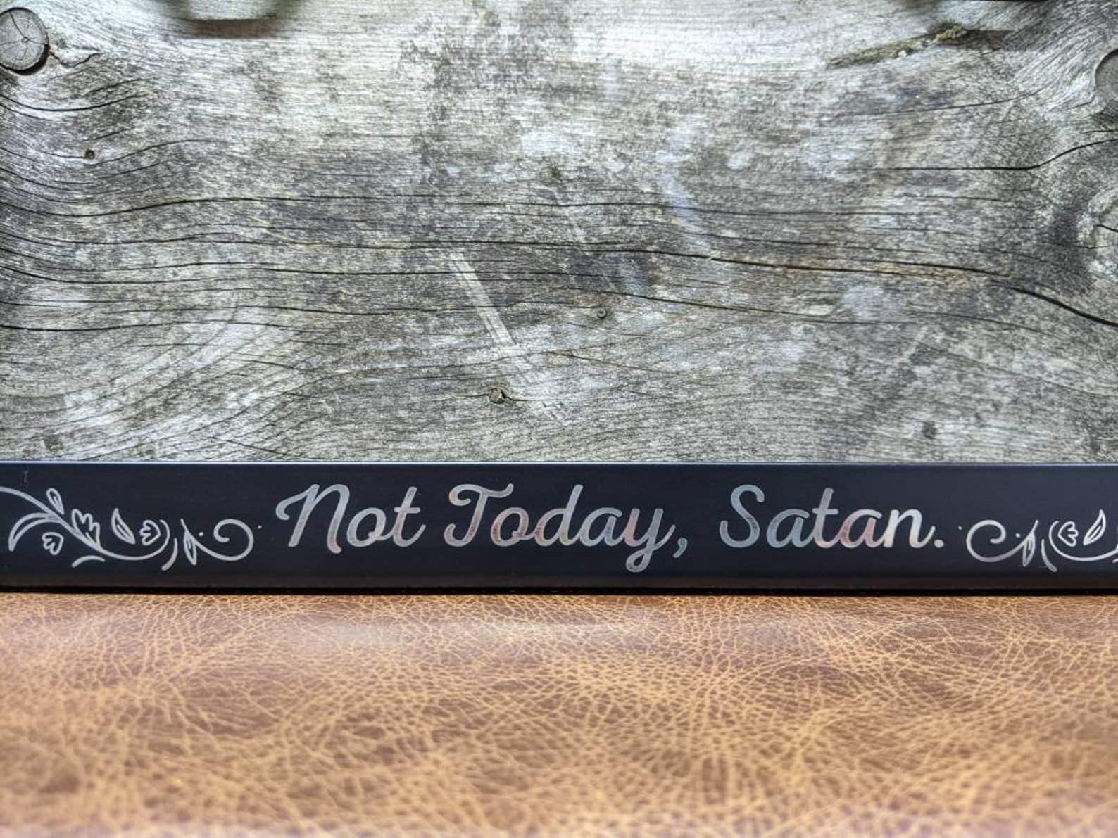 Not Today Satan Laser Etched METAL License Plate Frame - Etsy