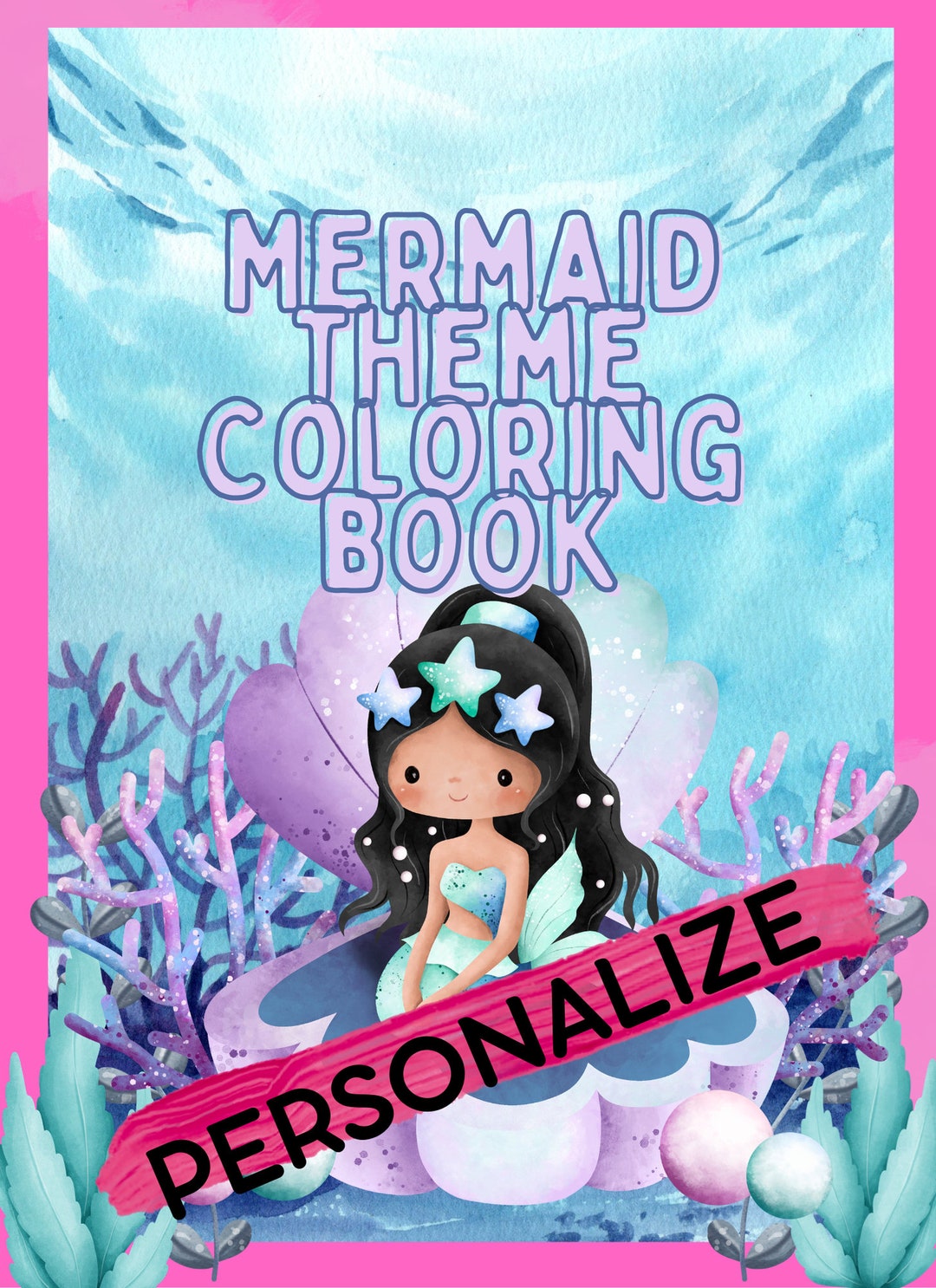 PERSONALIZE Mermaid Theme Coloring Book (28 PAGES) - Etsy