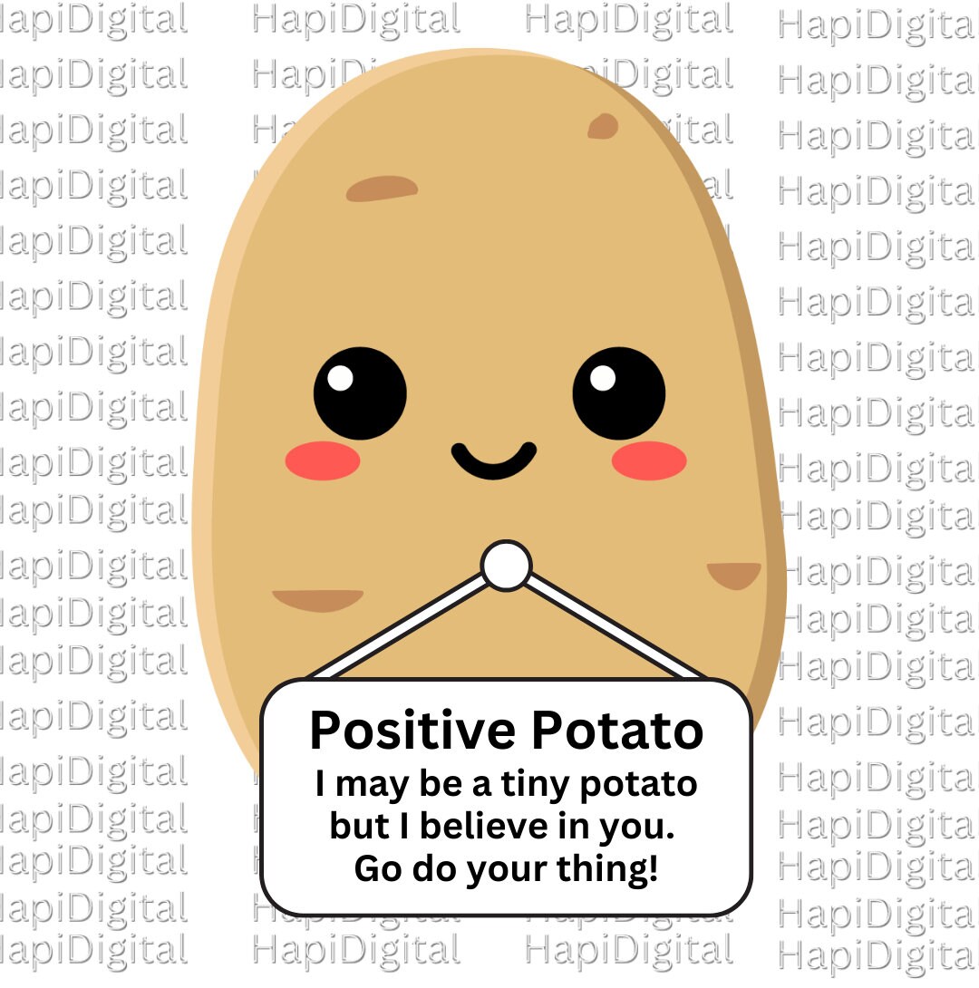 Postive Potato SVG Popular SVG Funny Shirt SVG Funny Shirt Png Funny ...