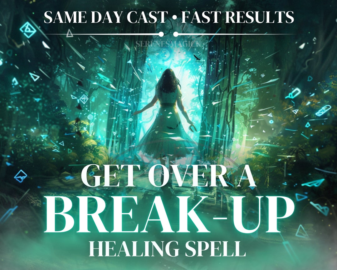 BREAKUP HEALING Spell Overcome Heartbreak Powerful Emotional Recovery ...