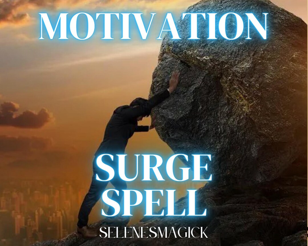 MOTIVATION SURGE Spell for Drive, Focus and Action | Ritual for ...