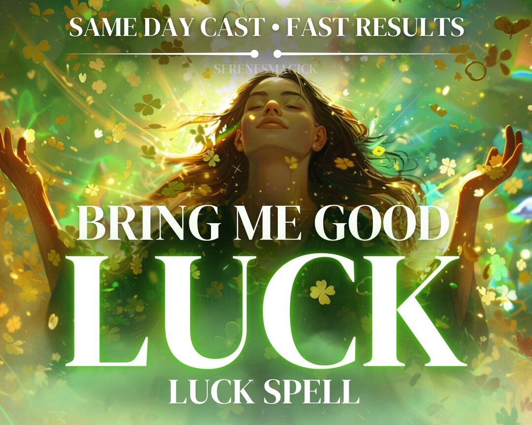 GOOD LUCK Spell | Attract Fortune and Success | Powerful Luck Ritual ...