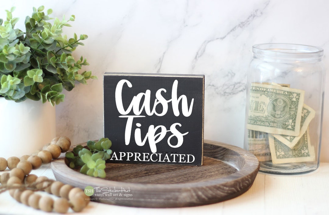 Cash Tips Appreciated Wood Sign Block - Office Decor - Wooden Sign ...