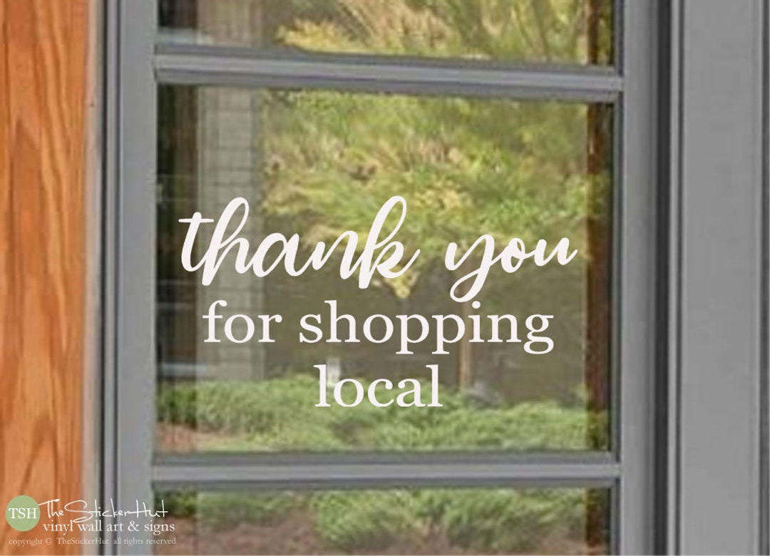 Thank You for Shopping Local Decal Sticker - Small Business Decals ...