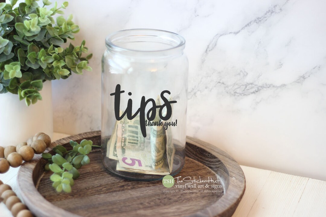 Tips Thank You! Vinyl Decal - Vinyl Lettering for Tip Jar - Removeable ...