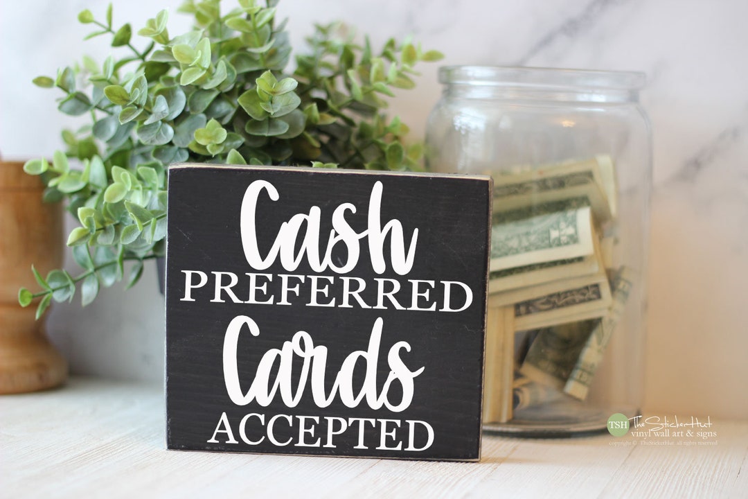 Cash Preferred Card Accepted Wood Sign Block - Office Decor - Wooden ...