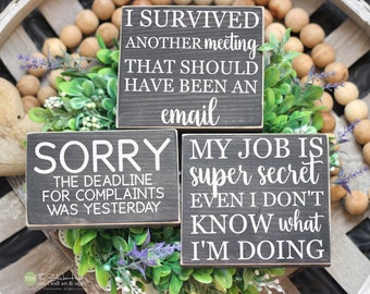Let Me Drop Everything and Work on Your Problem, Funny Office Decor ...
