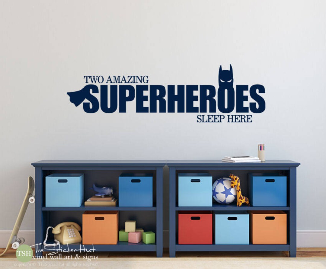 Two Amazing Superheroes Sleep Here Decal - Nursery Bedroom Decor ...