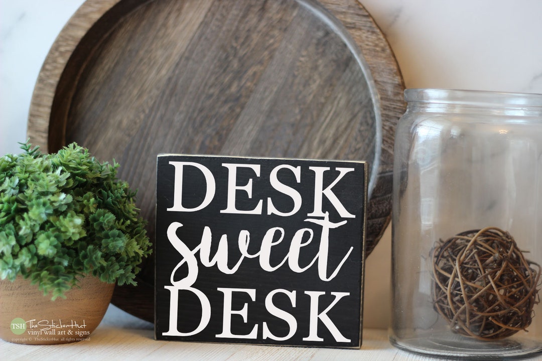 Desk Sweet Desk Wood Sign Office Decor Desk Decor Funny Wooden Sign ...