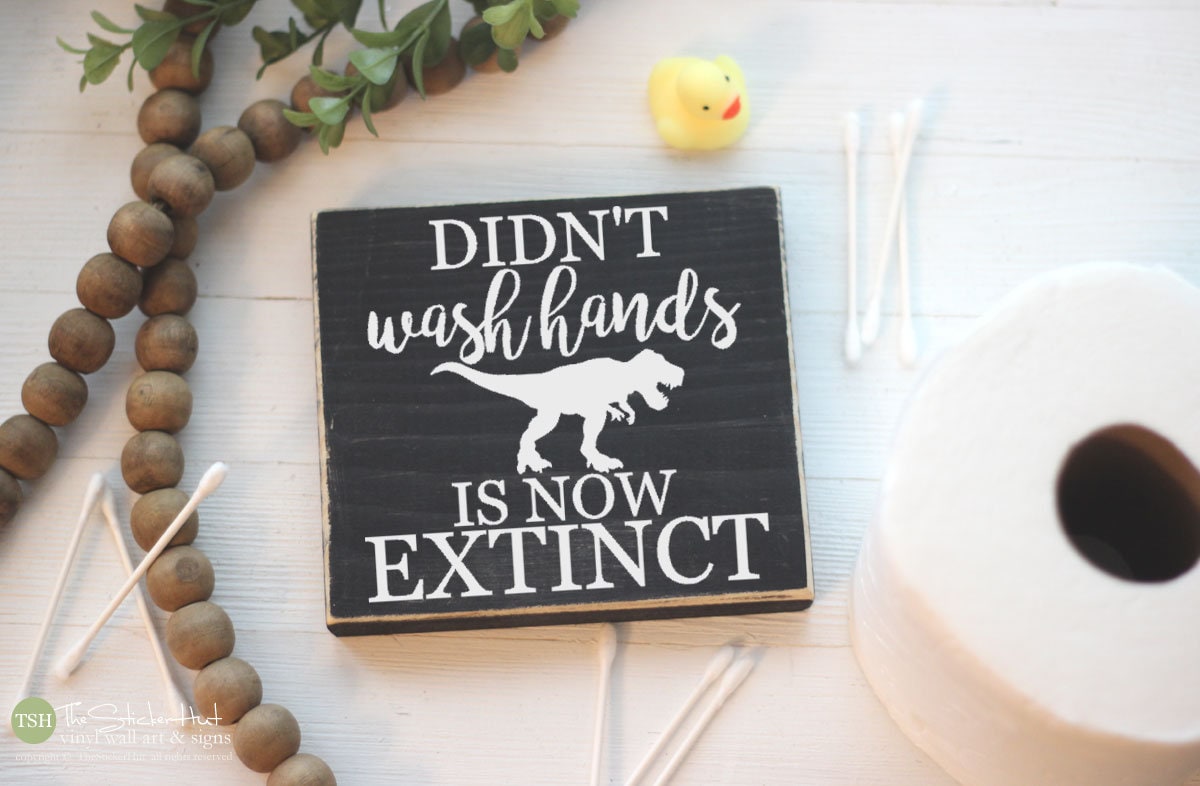 Didn't Wash Hands is Now Extinct T-REX Bathroom Sign Mini Block - Funny ...