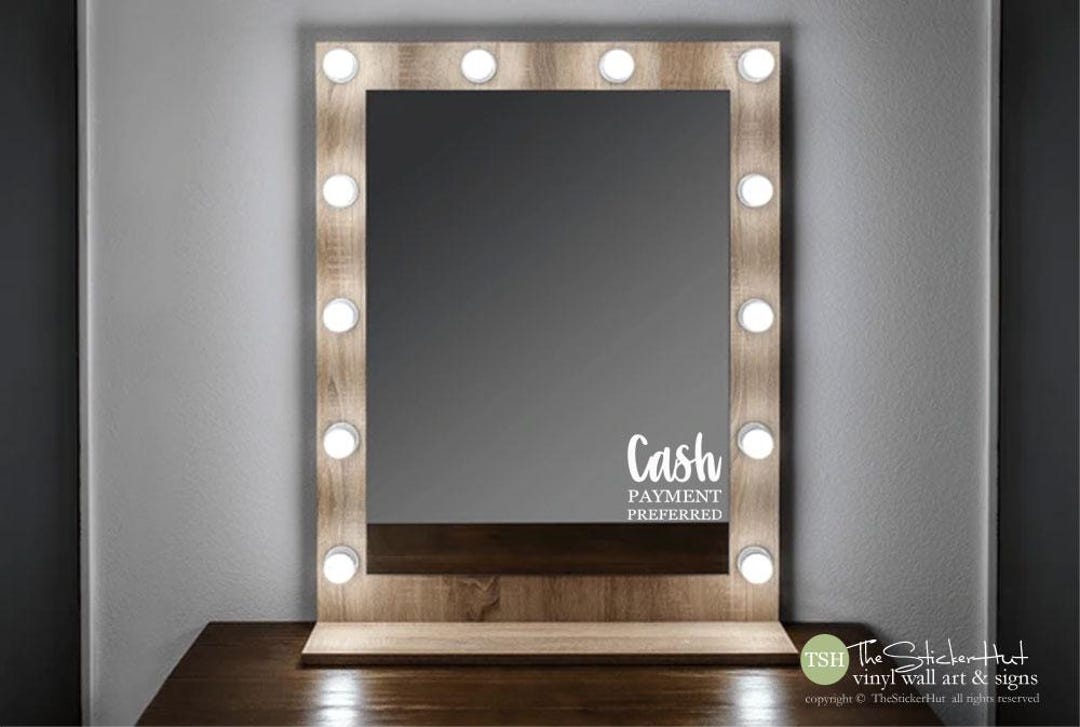 Cash Payment Preferred Vinyl Decal - Vinyl Lettering - Mirror Decal ...