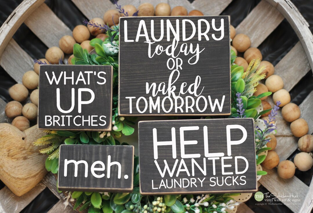 Laundry Room Wood Signs - Small Laundry Signs - Funny Laundry Sign ...